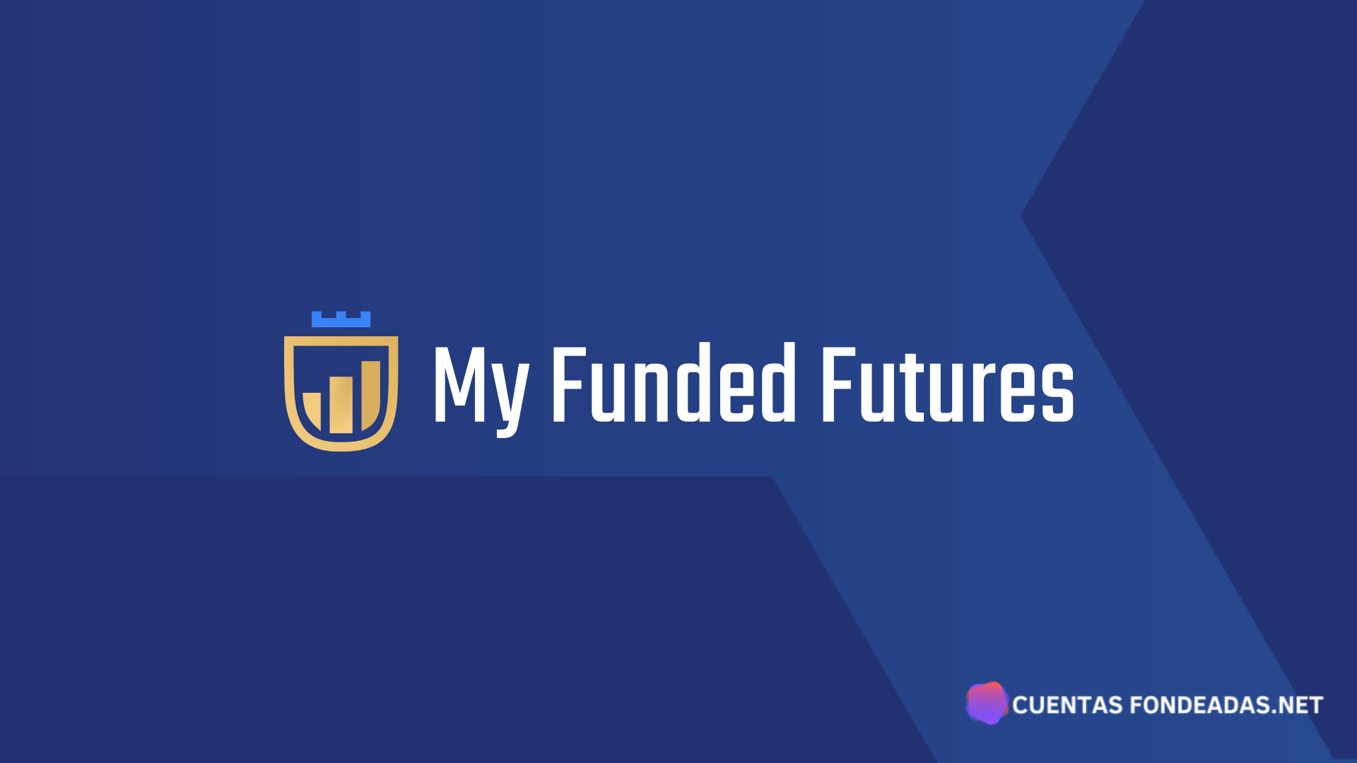 ᐉ My Funded Futures: Opiniones y Revisión ️ 2025