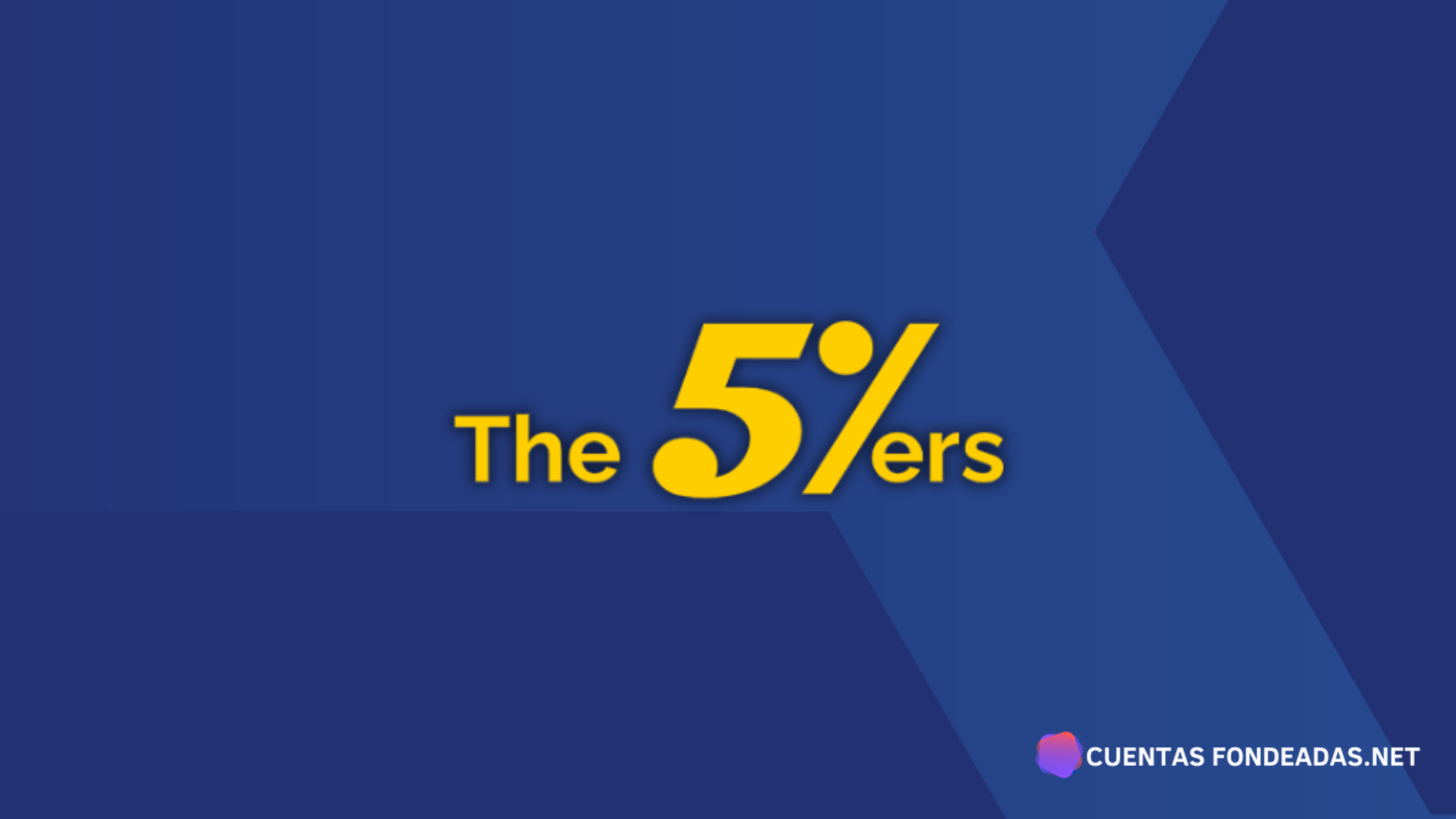 ᐉ The 5%ers: Opinión y Revisión ️ 2026